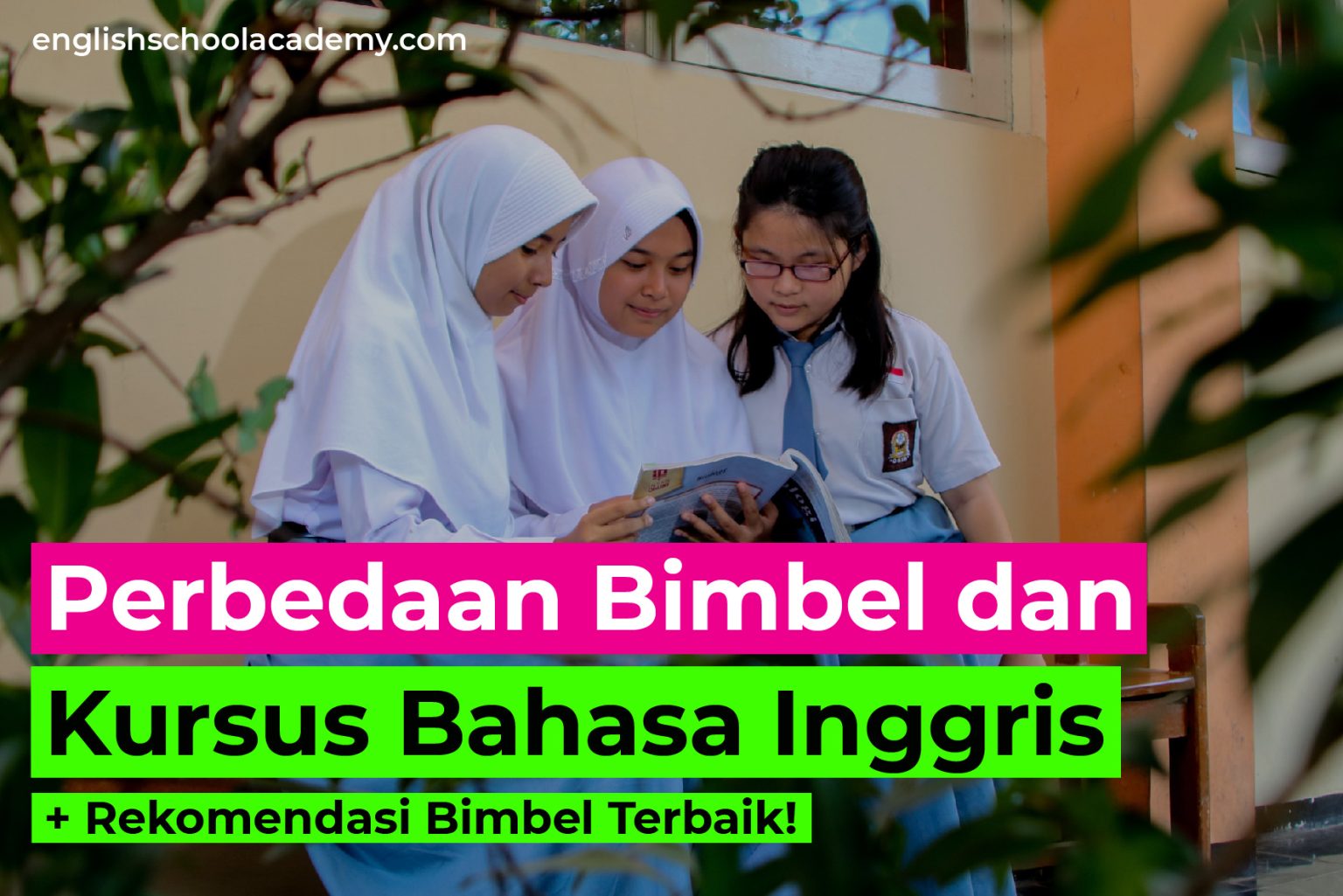 Perbedaan Bimbel dan Kursus Bahasa Inggris + Rekomendasinya
